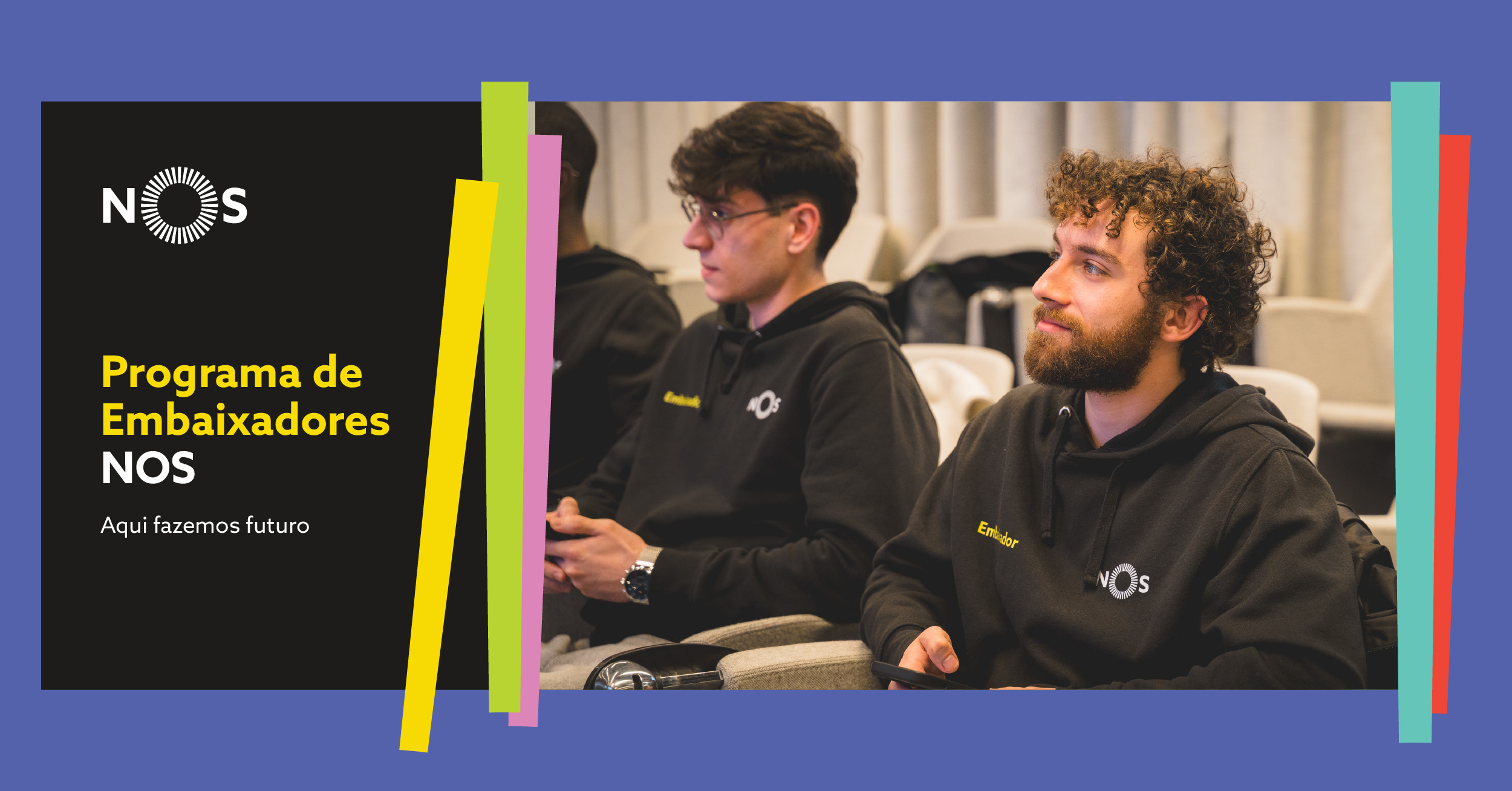 Programa de Embaixadores NOS